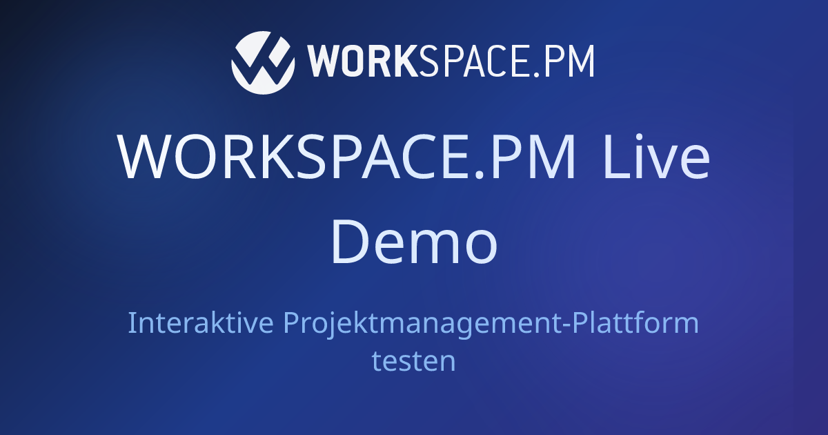 WORKSPACE.PM Live Demo | Interaktive Projektmanagement-Plattform testen ...